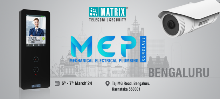 Matrix Comsec is set to exhibit advanced Security and Telecom solutions ...